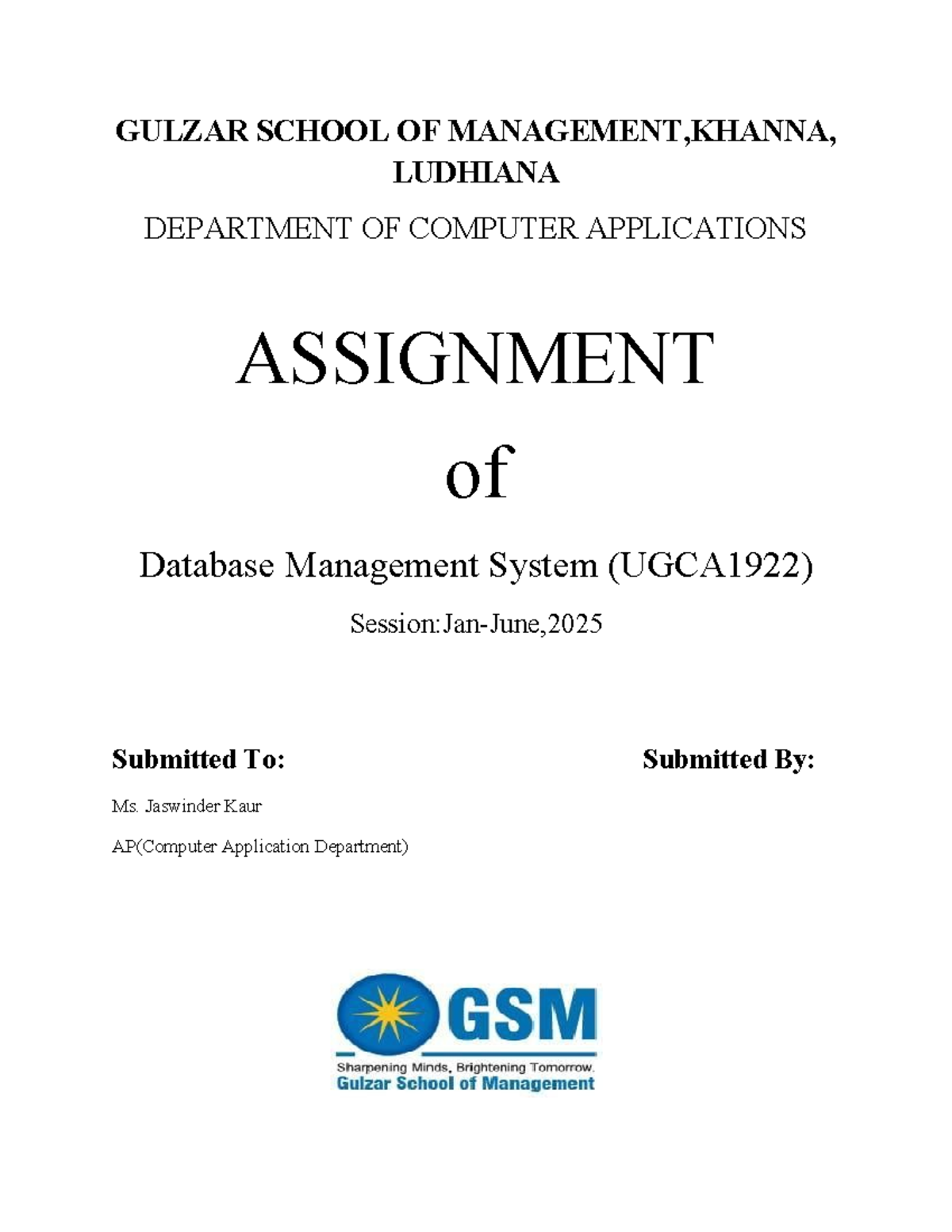 Assignment format - Bachelor of Computer Applications - GULZAR SCHOOL ...