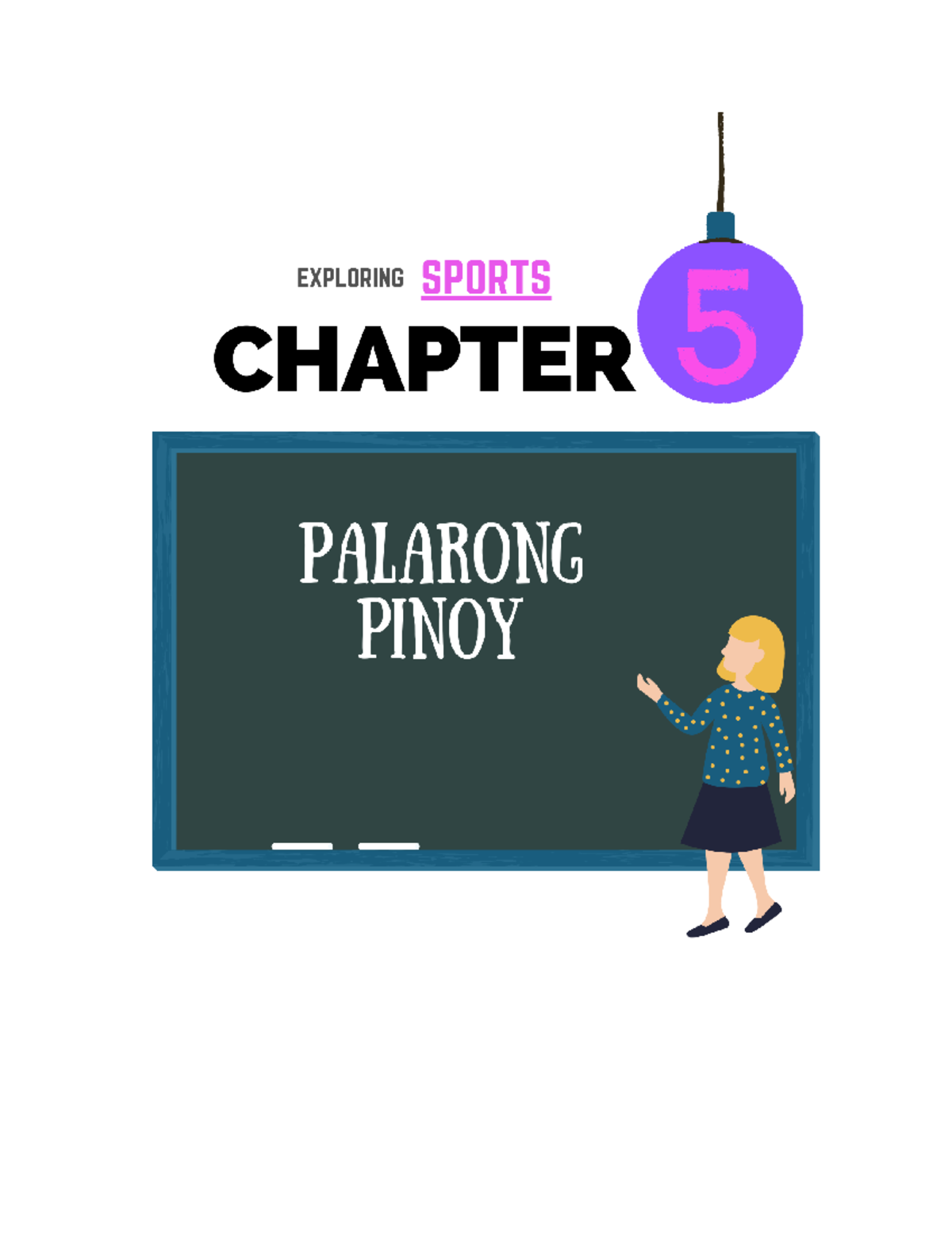 Module 2 - Lesson 5: Exploring Palarong Pinoy Games and Culture - Studocu