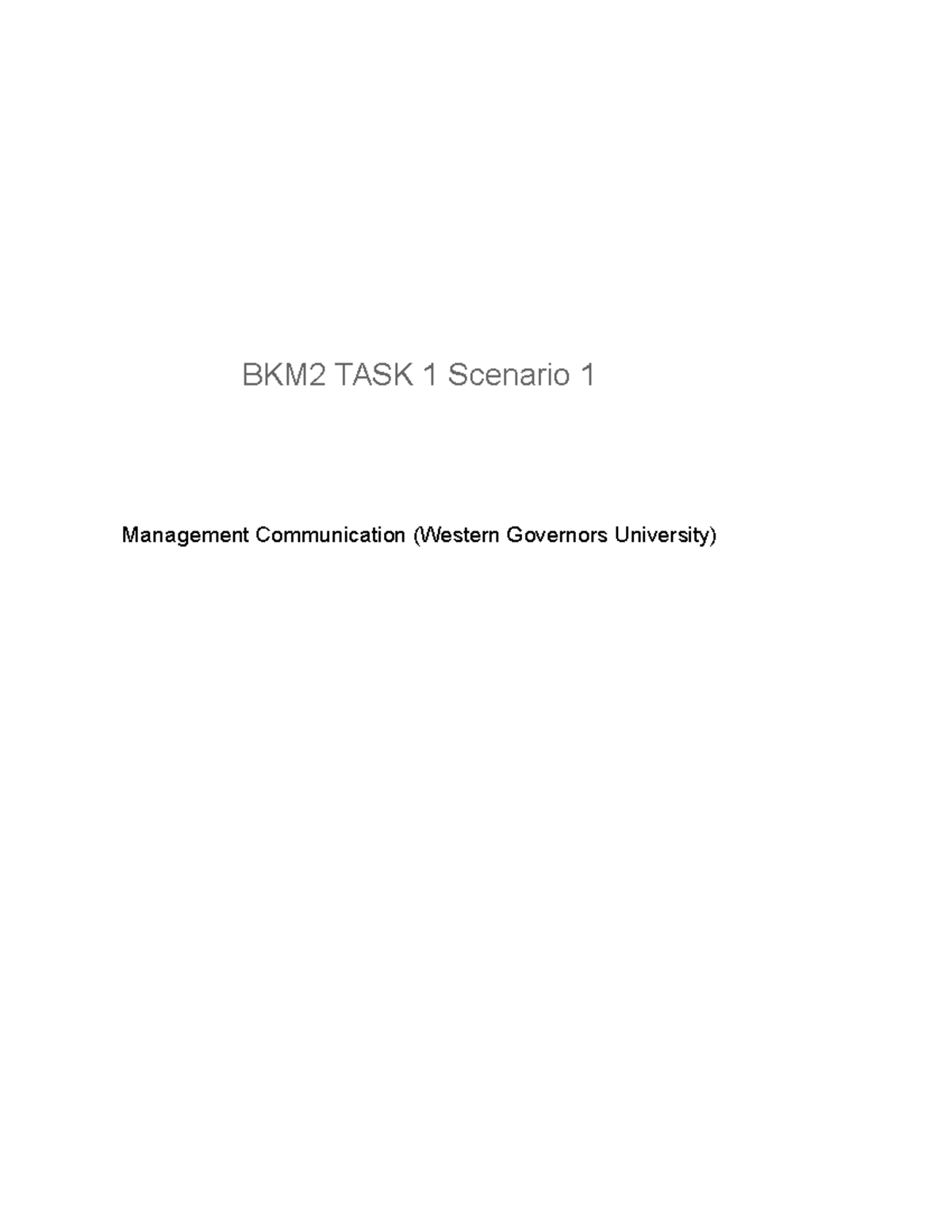 C204: Management Communication Task 1 - BKM2 TASK 1 Scenario 1 ...