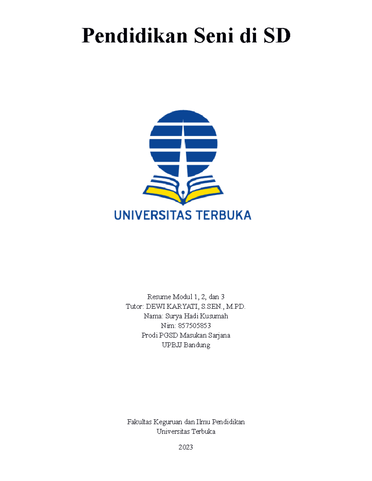 Pendidikan Seni di SD: Resume Modul 1, 2, & 3 untuk PGSD 857505853 ...