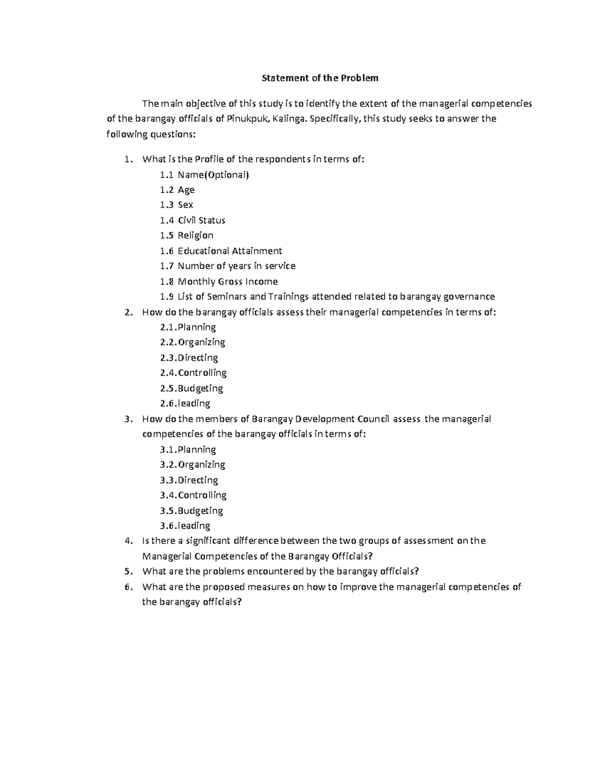 Questionairre 1 - Questionnaire - Statement of the Problem The main ...