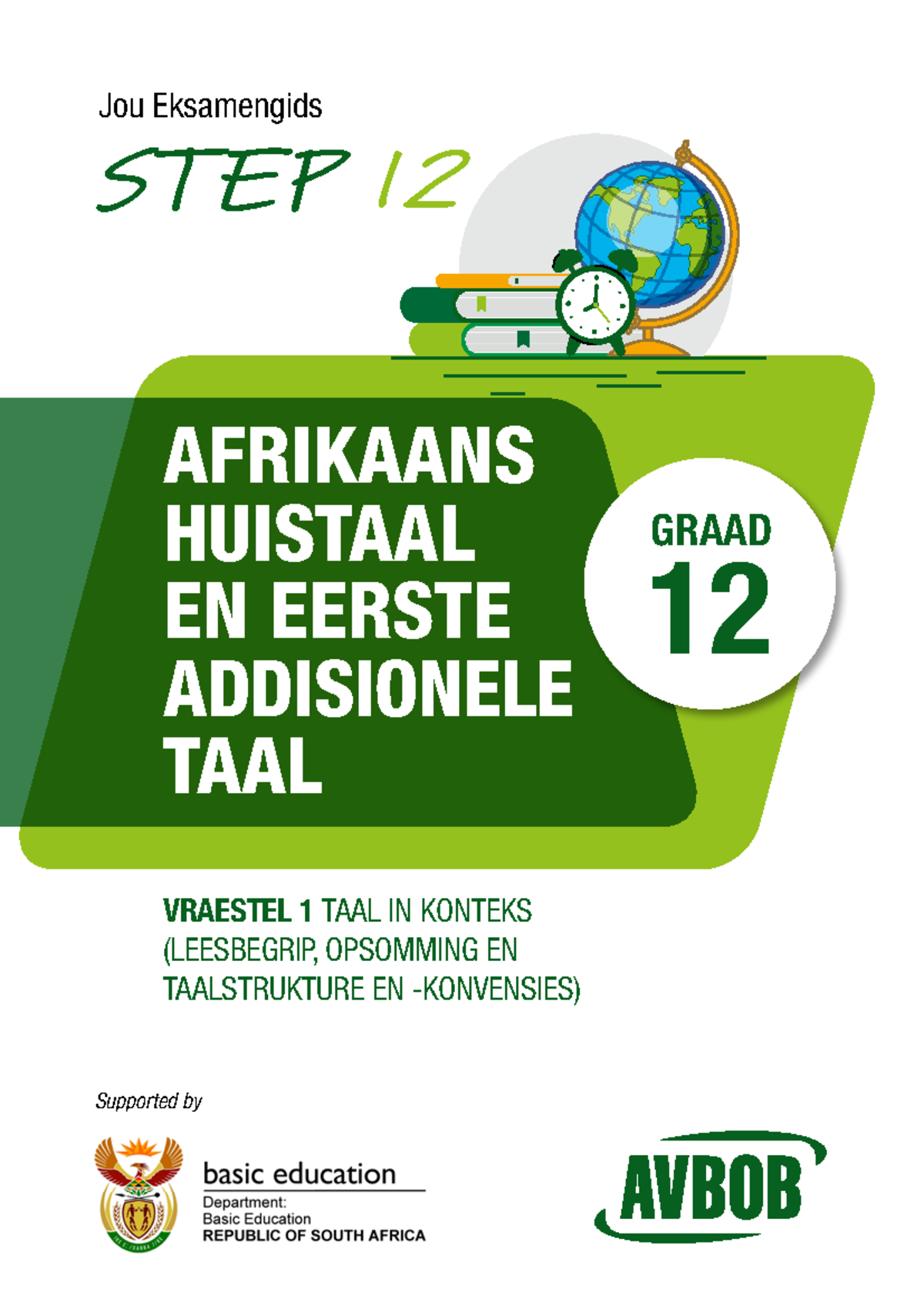 21309 Avbob STEP 12 Afrikaans Paper 1 Study Guide - Studocu