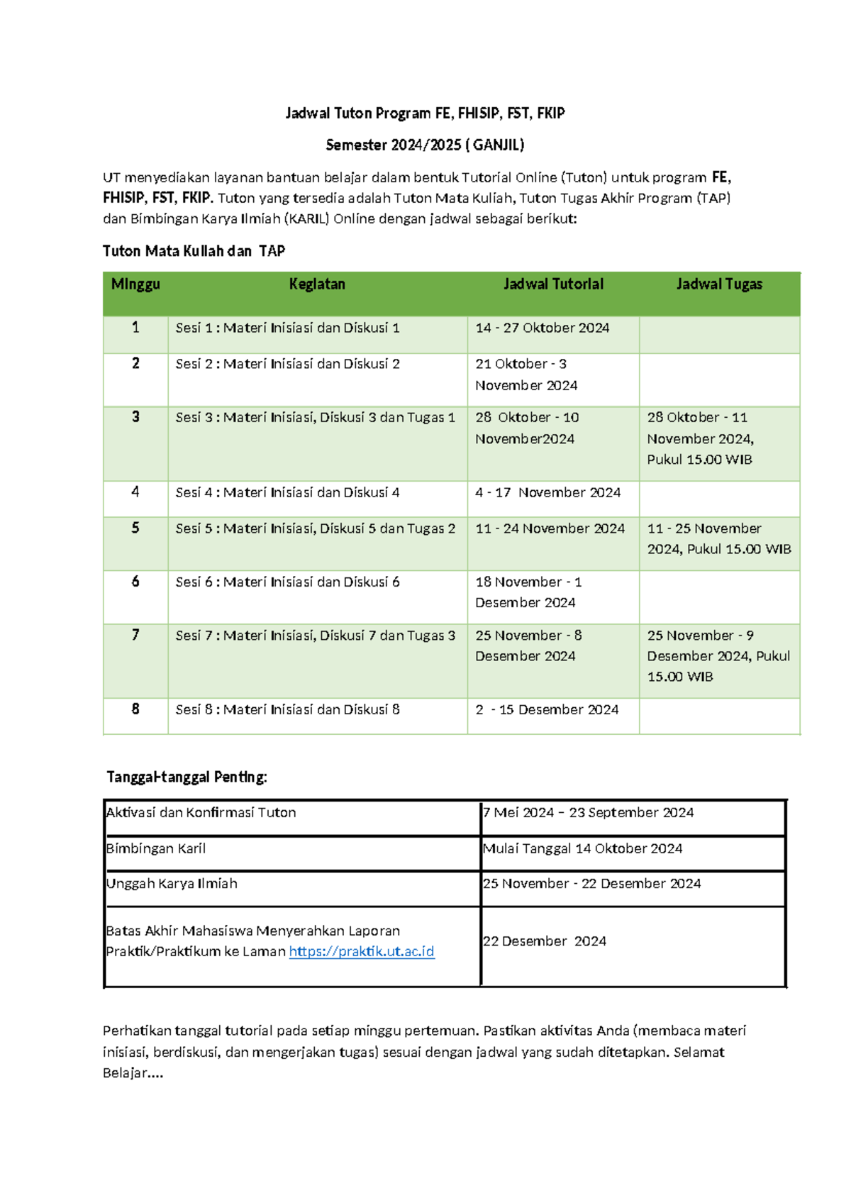 Jadwal Tuton FE, FHISIP, FST, FKIP Semester Ganjil 2024/2025 - Studocu