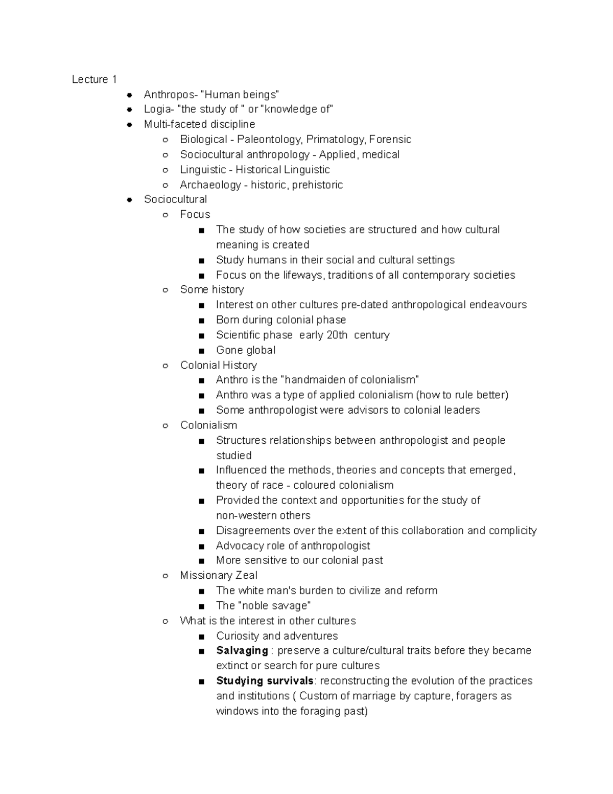 Anthropology lecture one - Lecture 1 Anthropos- “Human beings” Logia ...