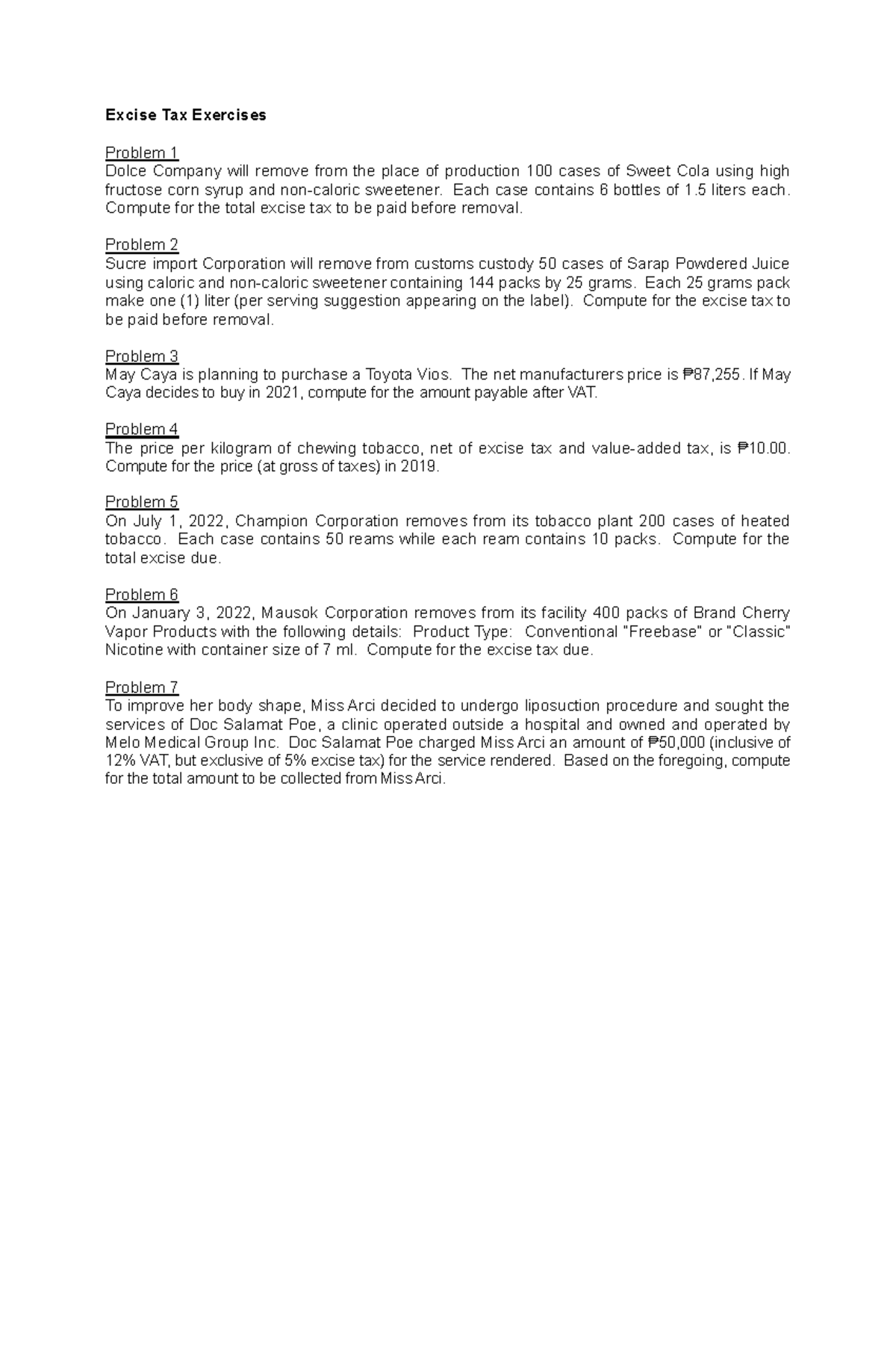 Business Taxation -Excise Tax Exercise - Excise Tax Exercises Problem 1 ...