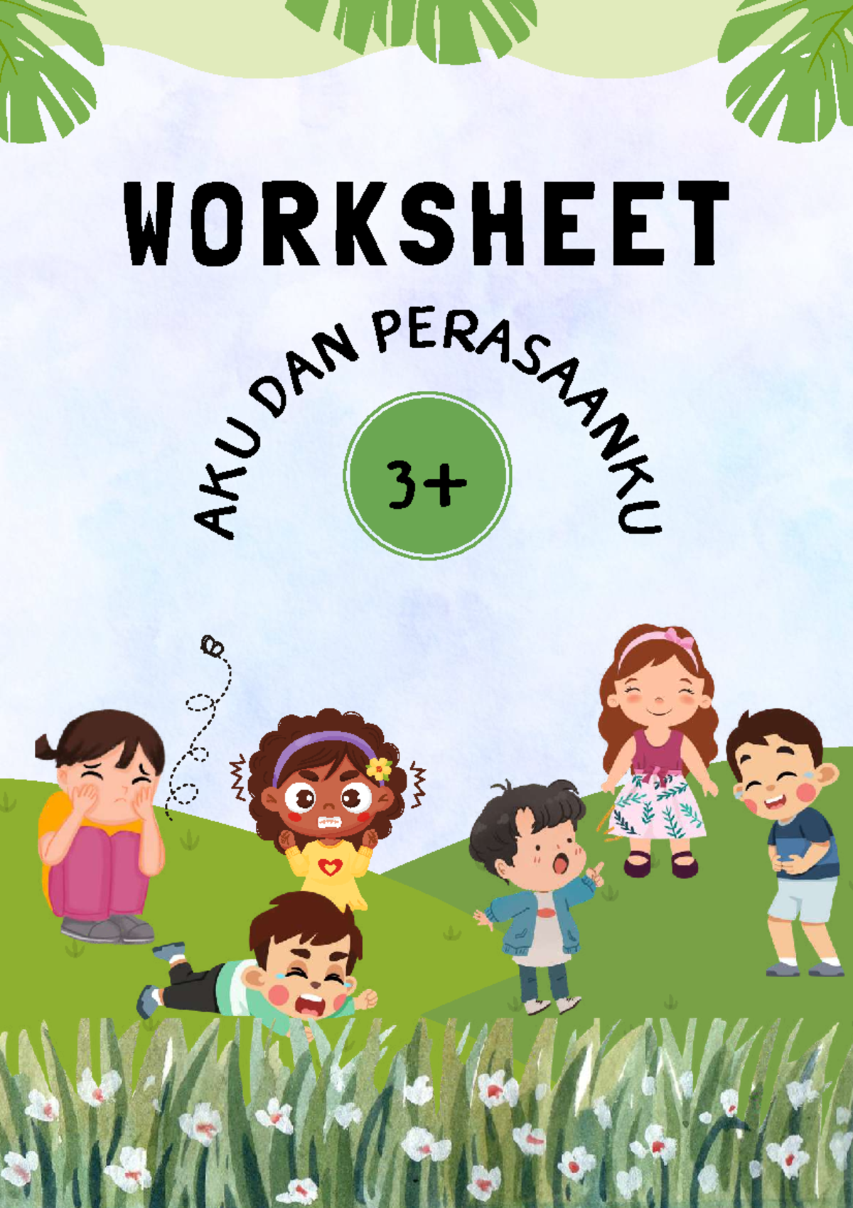 Worksheet Emosi untuk TK: Menggali Perasaan & Kreativitas Anak - Studocu