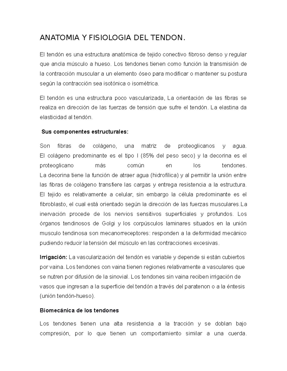 Biomecánica y Estructura del Tendón: Análisis y Composición - Studocu