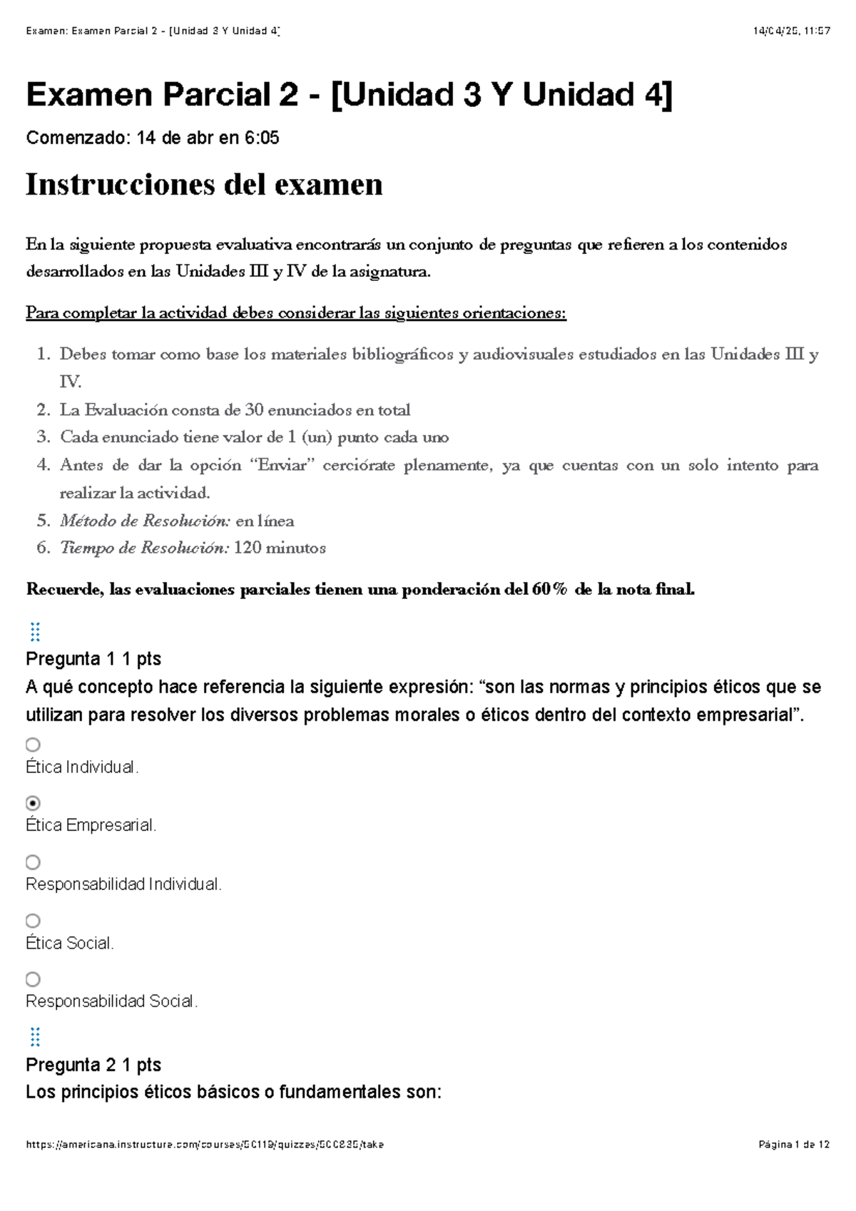 Ética Profesional Examen: Examen Parcial 2 - [Unidad 3 Y Unidad 4] - Examen Parcial 2 - [Unidad ...