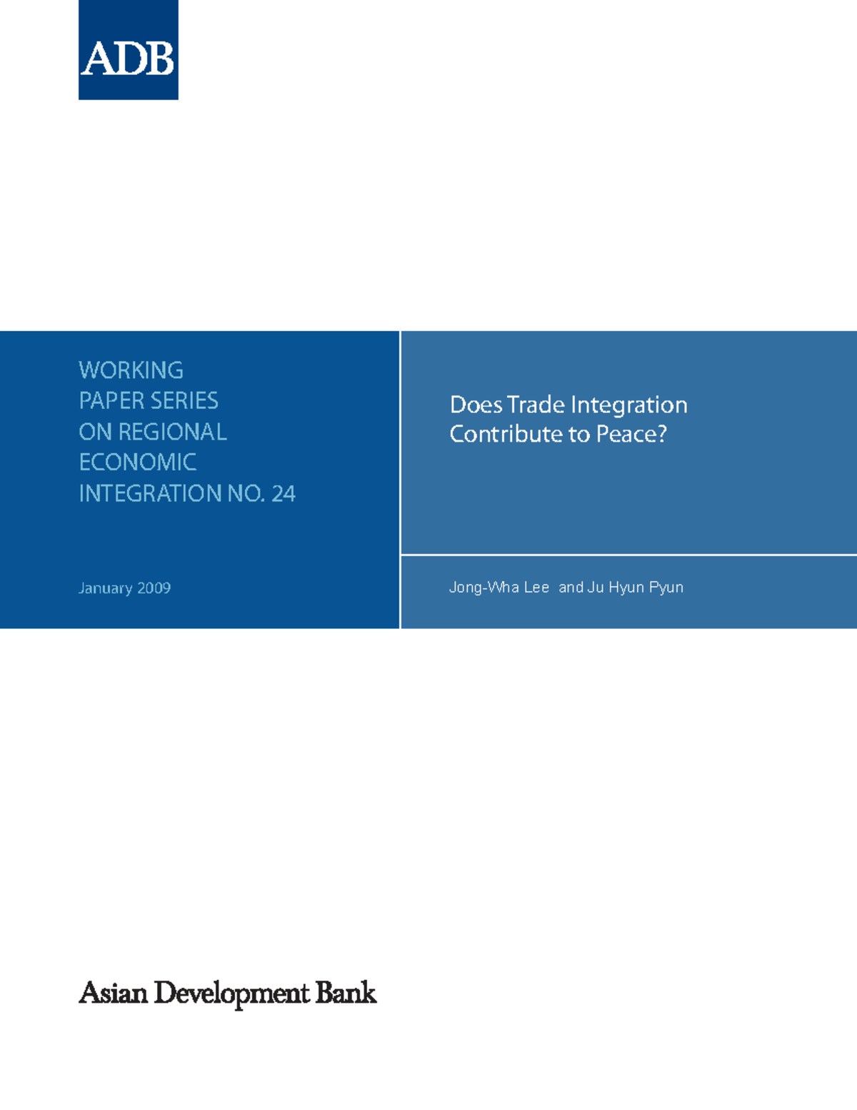 ADB Working Paper No. 24: Trade Integration and Peace Analysis - Studocu