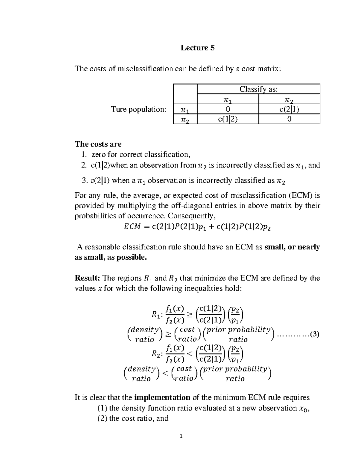 Lecture 5: Discrimination and Classification - Cost of ...