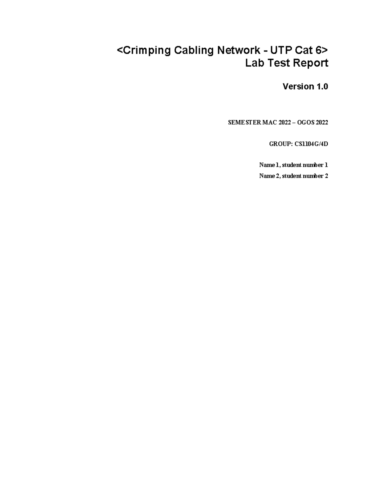 Lab Test Report for Crimping UTP Cat 6 Cabling - ITT300 - Studocu