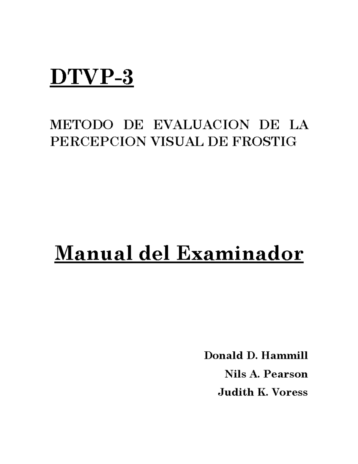 Manual DTVP-3: Aplicación, Calificación y Evaluación Visual - Studocu