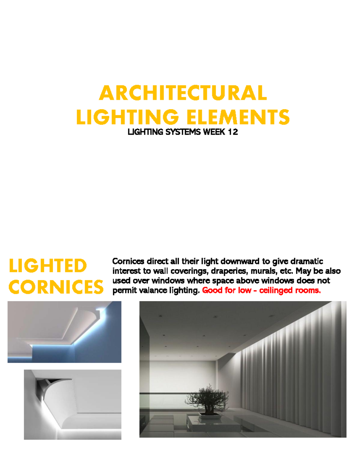 ARCHITECTURAL LIGHTING SYSTEMS WEEK 12: Key Elements & Techniques - Studocu