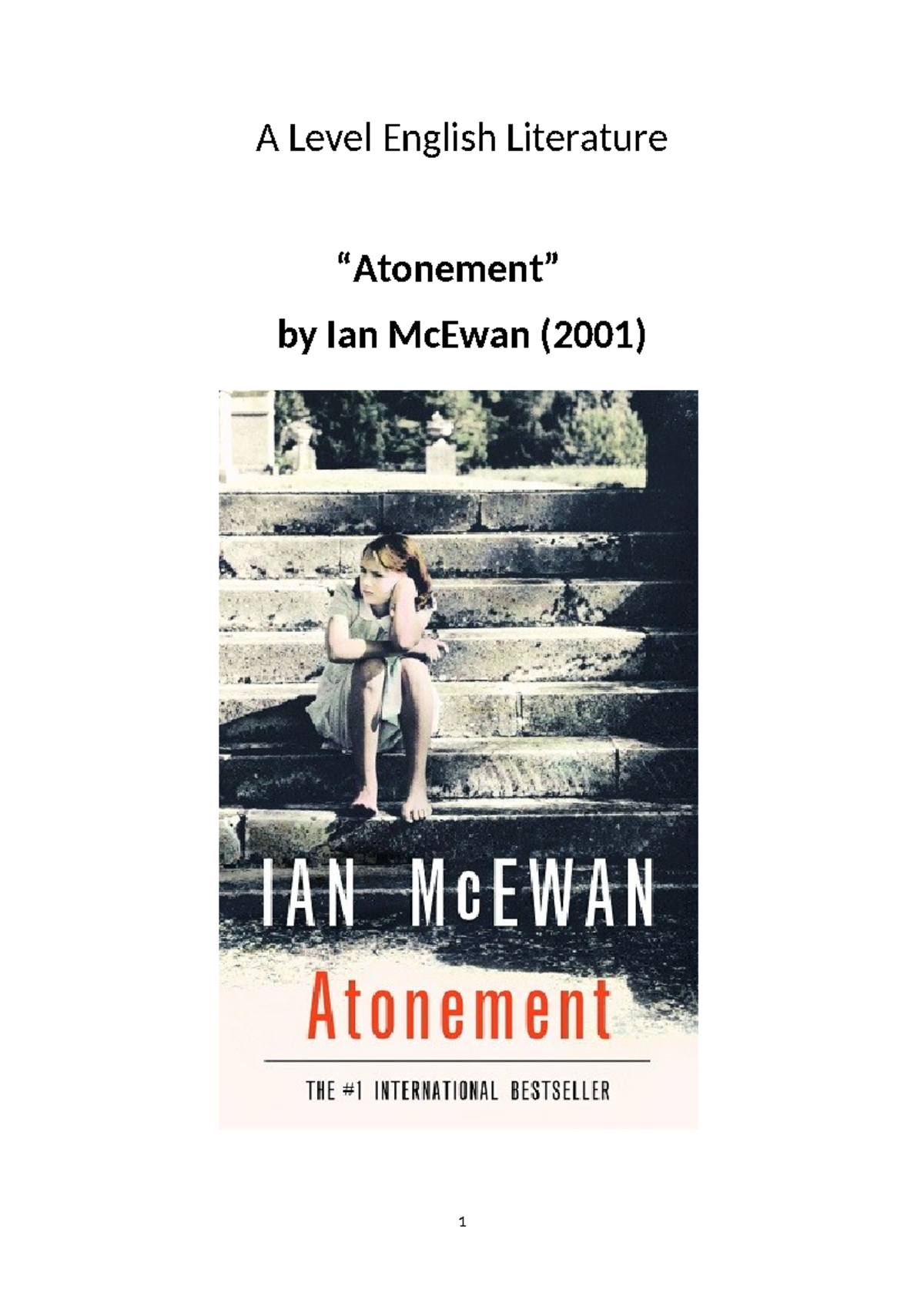 A Level English Literature: Atonement Study Guide and Analysis - Studocu