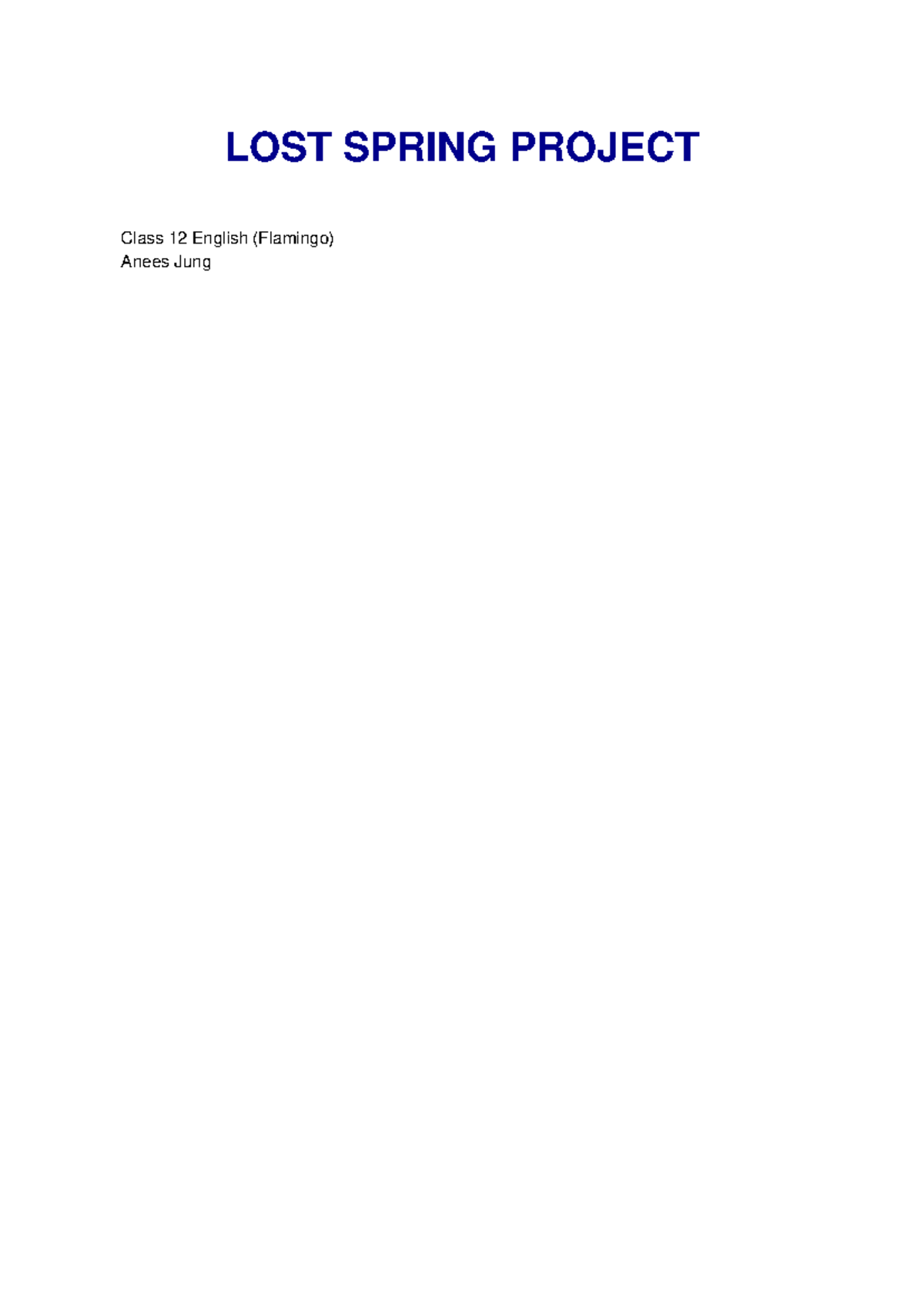Lost Spring Project: Class 12 English (Flamingo) Summary & Analysis ...