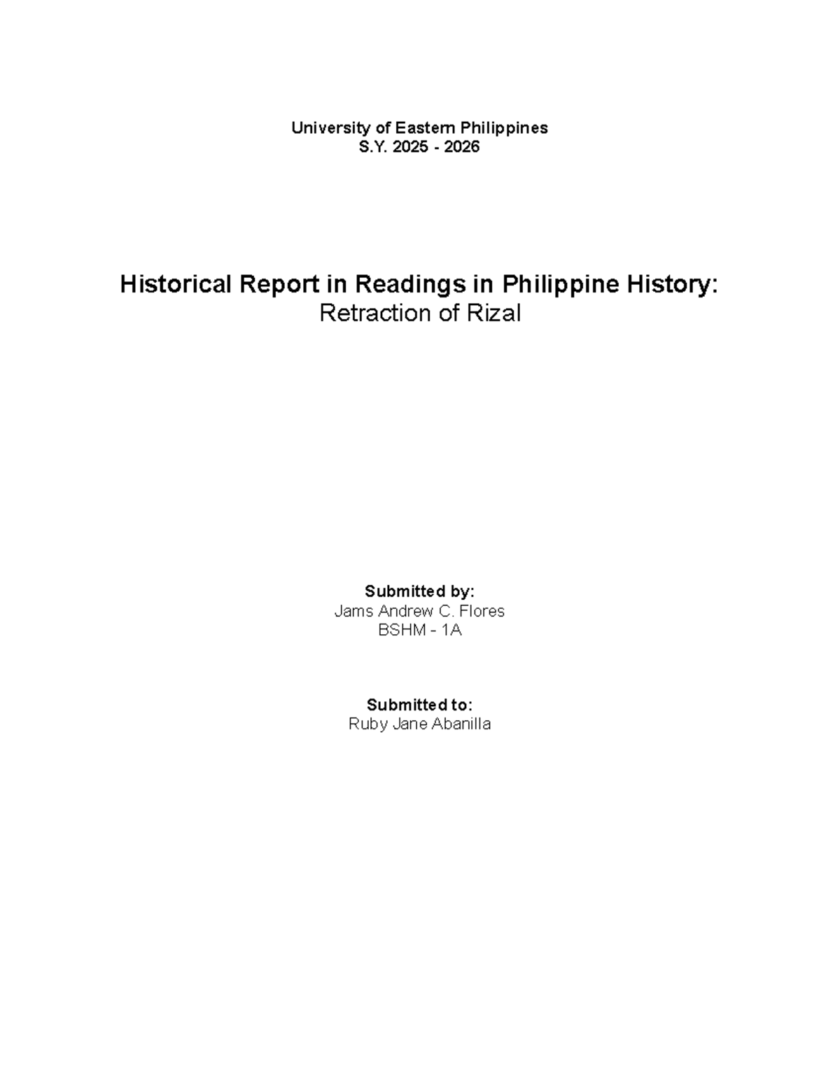 Retraction of Rizal: Historical Report for Readings in Philippine ...