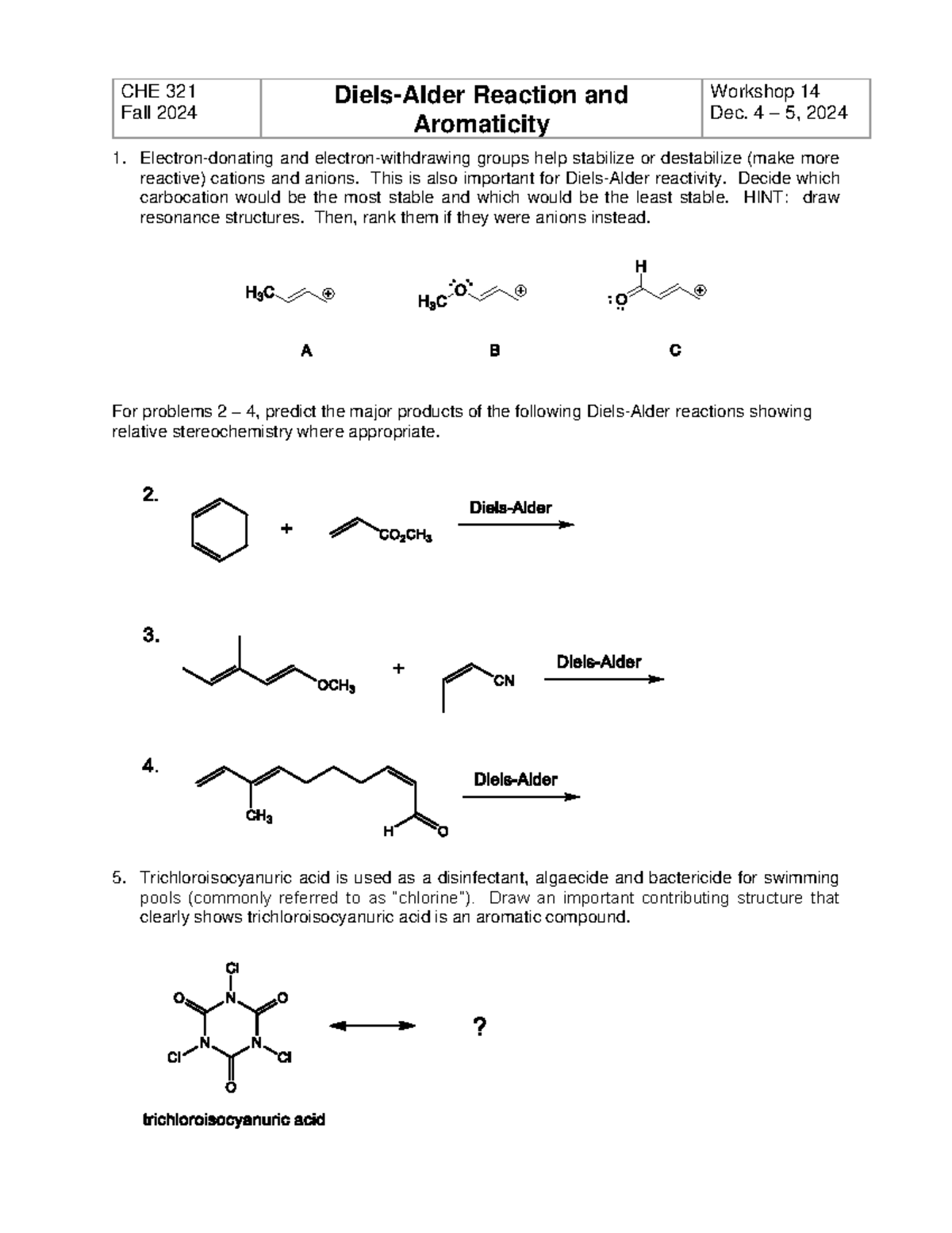 F24 WS14 321 - Diels-Alder - CHE 321 Fall 2024 Diels-Alder Reaction and ...
