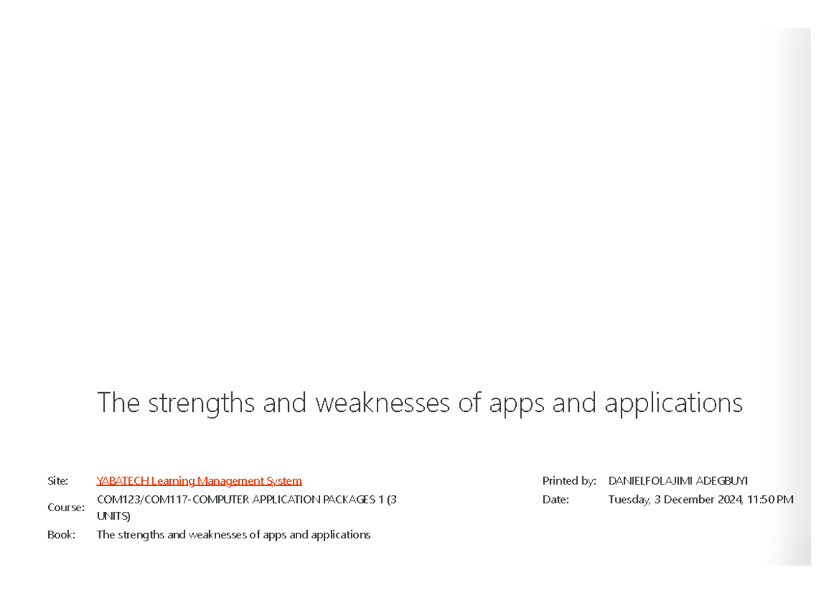 Strengths and Weaknesses of Apps: A Study for APP PACKAGES 1 - Studocu