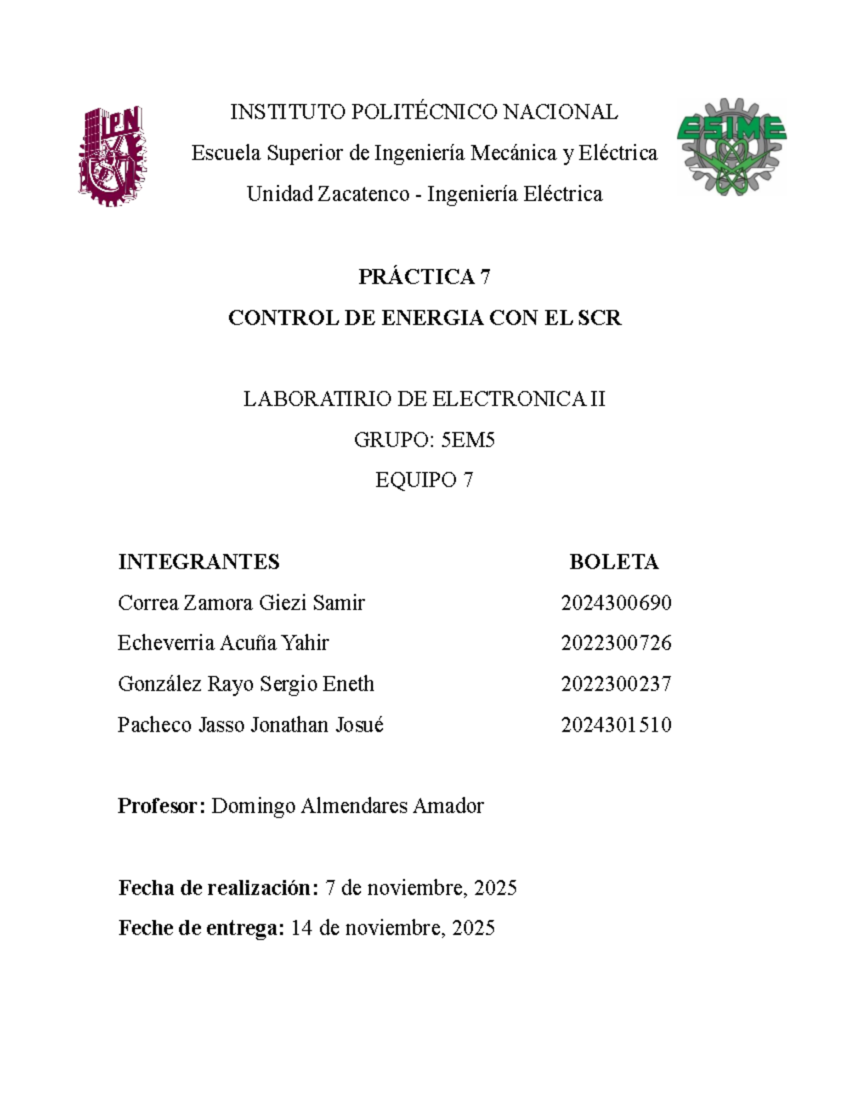 Práctica 7: Control de Energía con SCR - Electrónica II 5EM5 - Studocu
