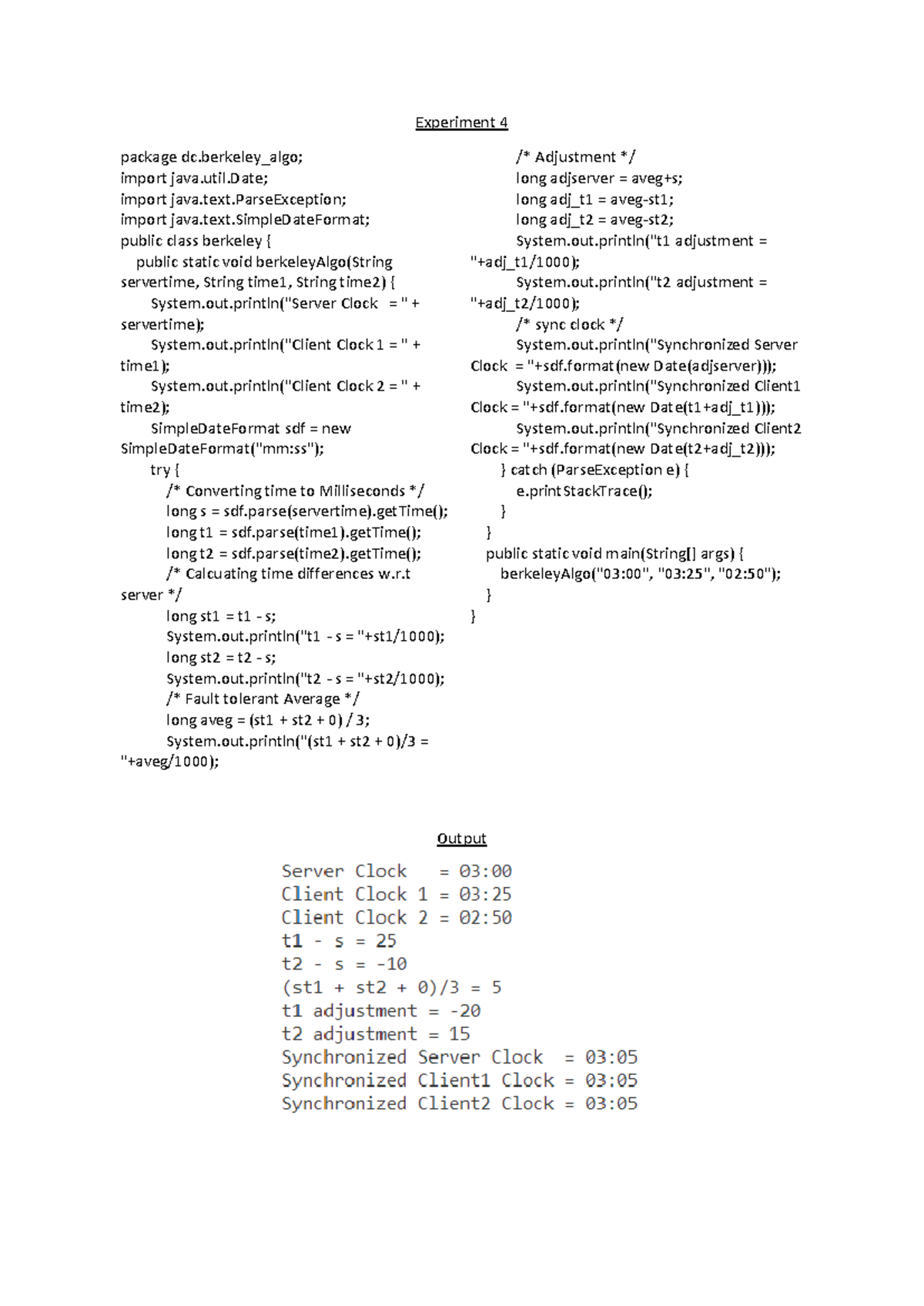 Experiment 4 -Berkeleys - Experiment 4 package dc_algo; import java ...