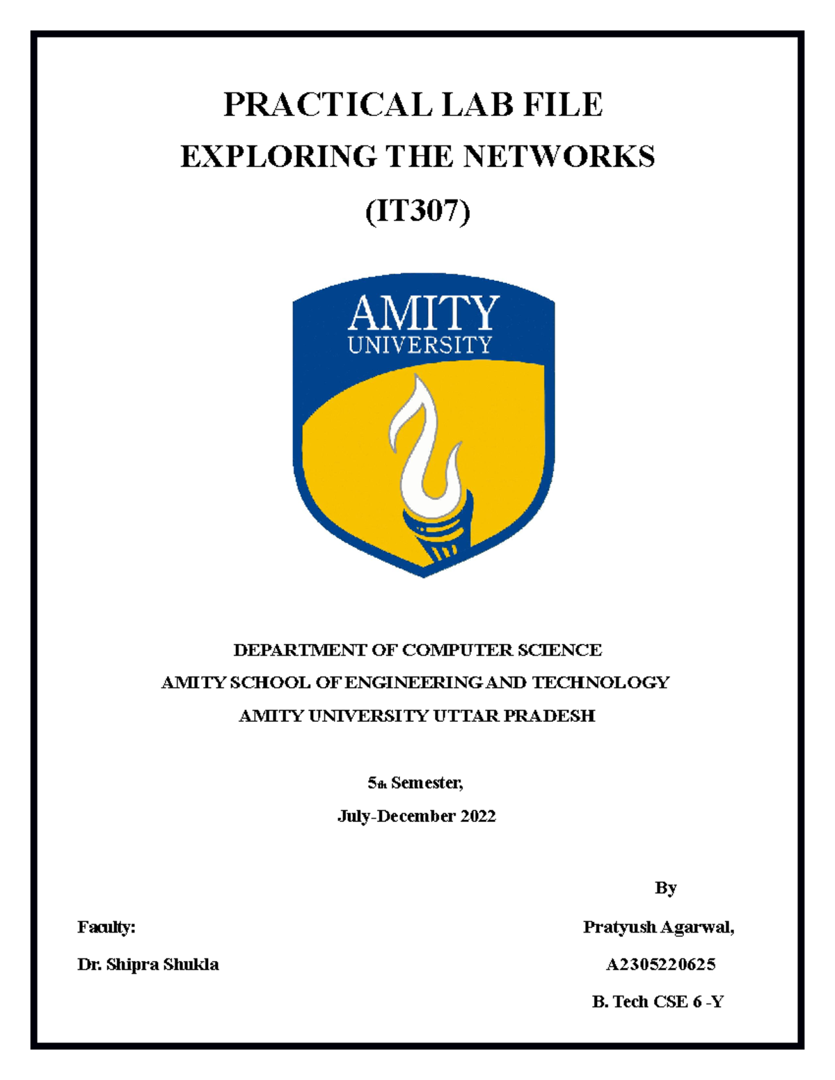 Practical Lab File: Networking Topologies & Configurations (IT307 ...