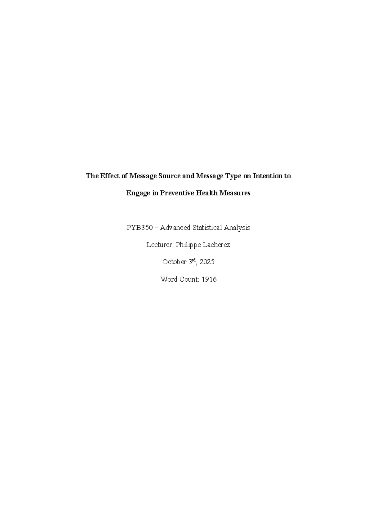 The Impact of Message Source and Type on Health Engagement PYB350 - Studocu