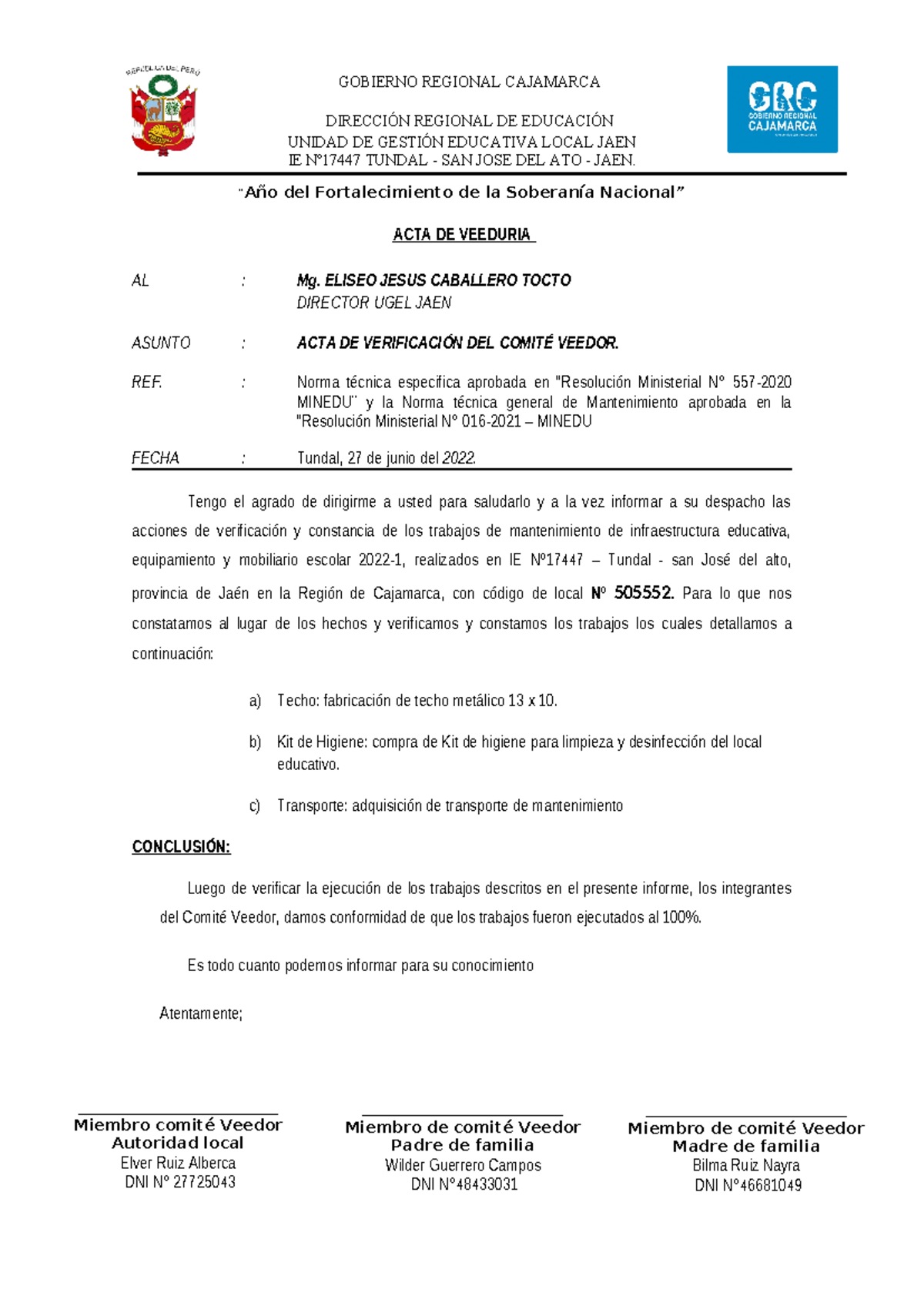 ACTA DE VEEDURIA - IE Nº17447 TUNDAL - Mantenimiento 2022 - Studocu