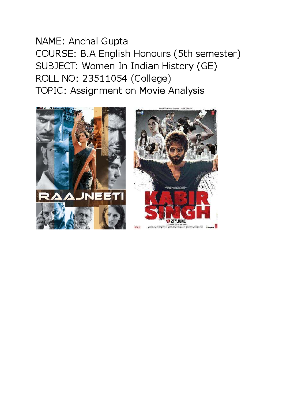 Assignment on Gender Analysis in Kabir Singh and Raajneeti (BA English ...