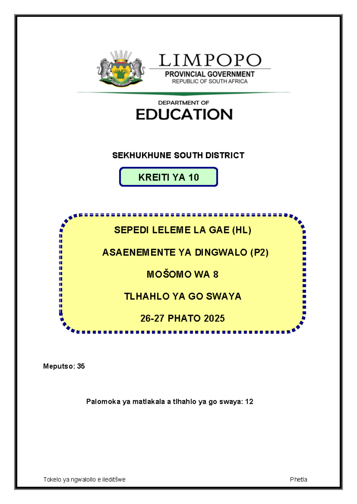 Sepedi HL Grade 10 Assignment - Tlhahlo ya Go Swaya (P2) 2025 - Studocu