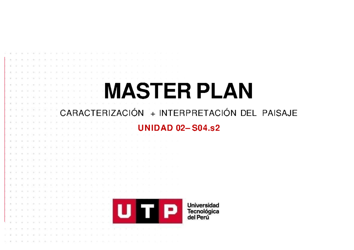 TALLER VI S04.s2: Caracterización e Interpretación del Paisaje para ...