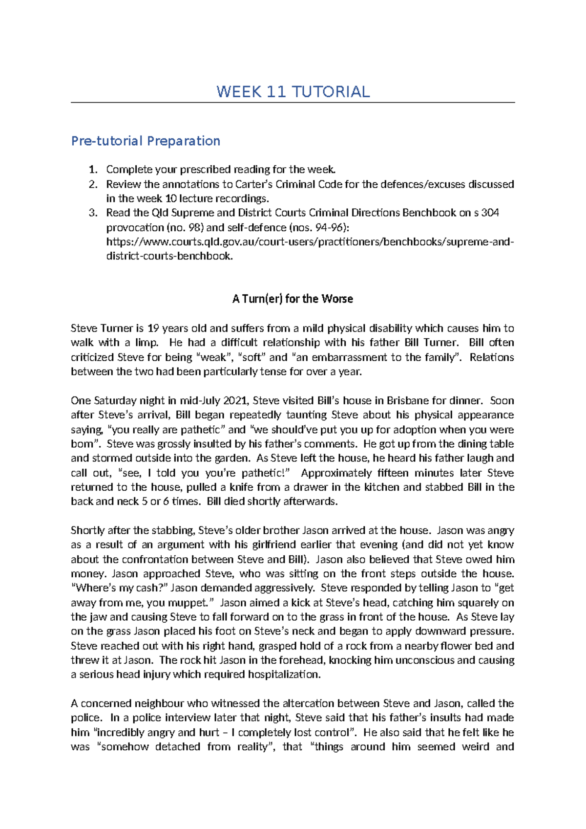 LLB106 Week 11 Tutorial: Defenses for Steve Turner's Charges - Studocu