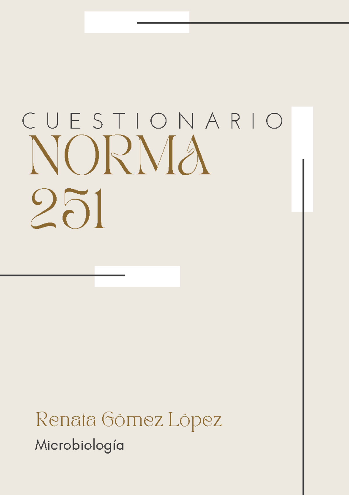 Cuestionario Norma 251 - NORMA 251 C U E S T I O N A R I O Microbiología Renata Gómez López 1 ...