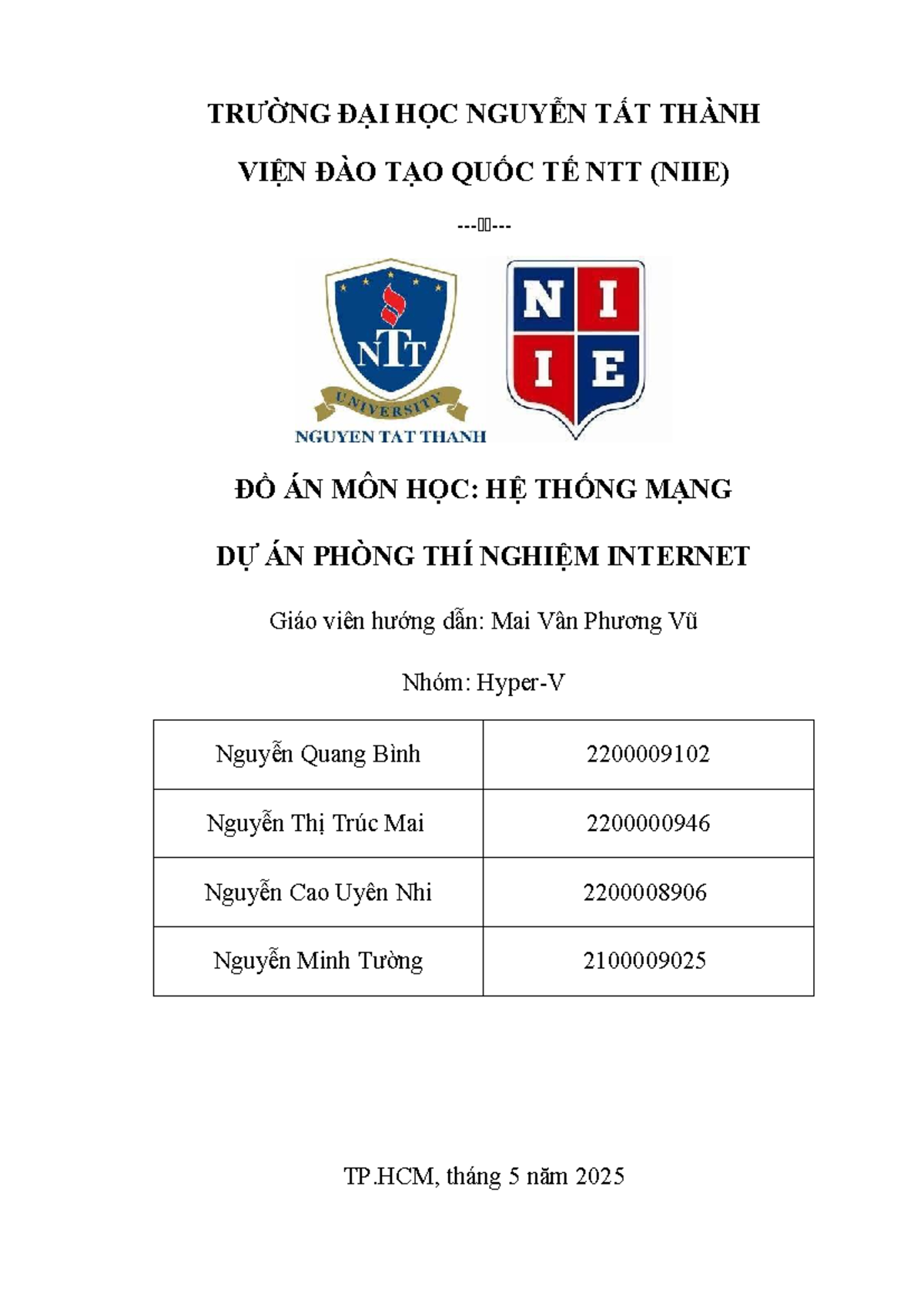 ĐỒ ÁN MÔN HỌC: HỆ THỐNG MẠNG PHÒNG THÍ NGHIỆM INTERNET (NIIE) - Studocu