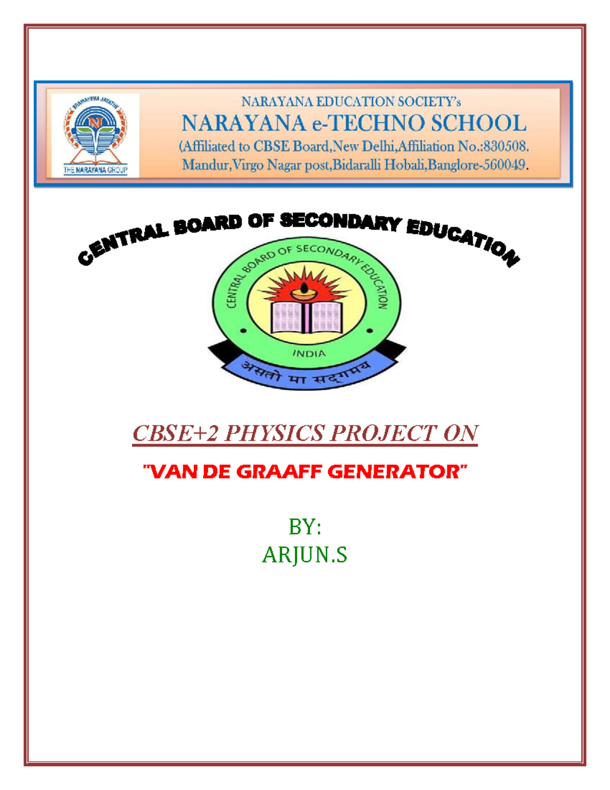 PHYSICS PROJECT ON DE GRAAFF - ARJUN.S NARAYANA SCHOOL - Studocu