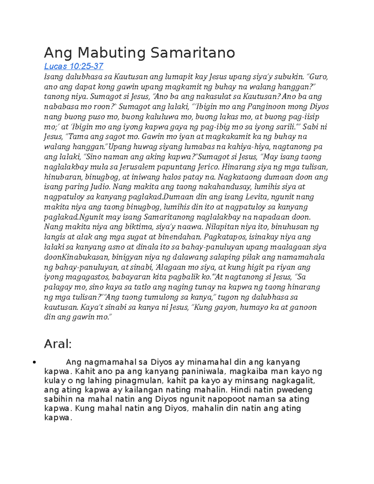Ang Mabuting Samaritano: Isang Pagsusuri sa Lucas 10:25-37 - Studocu