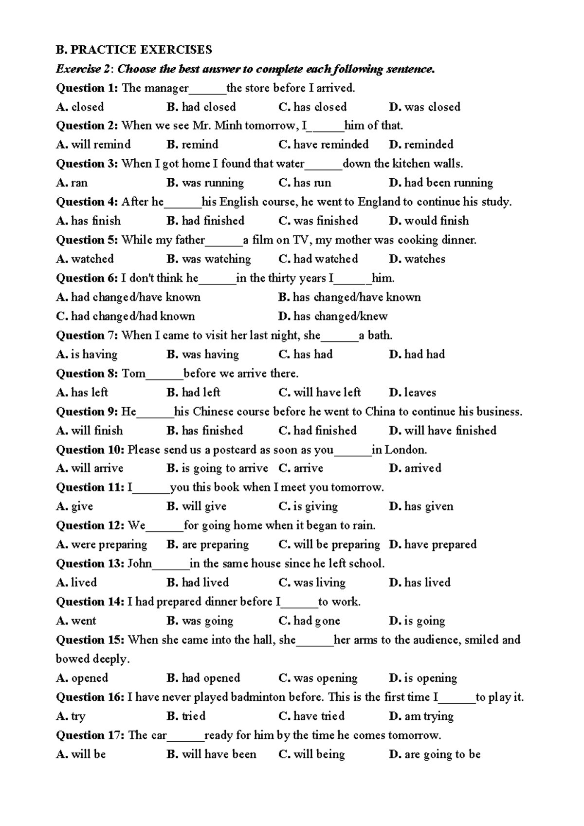 B. PRACTICE EXERCISES: Verb Tense Completion Questions - Studocu