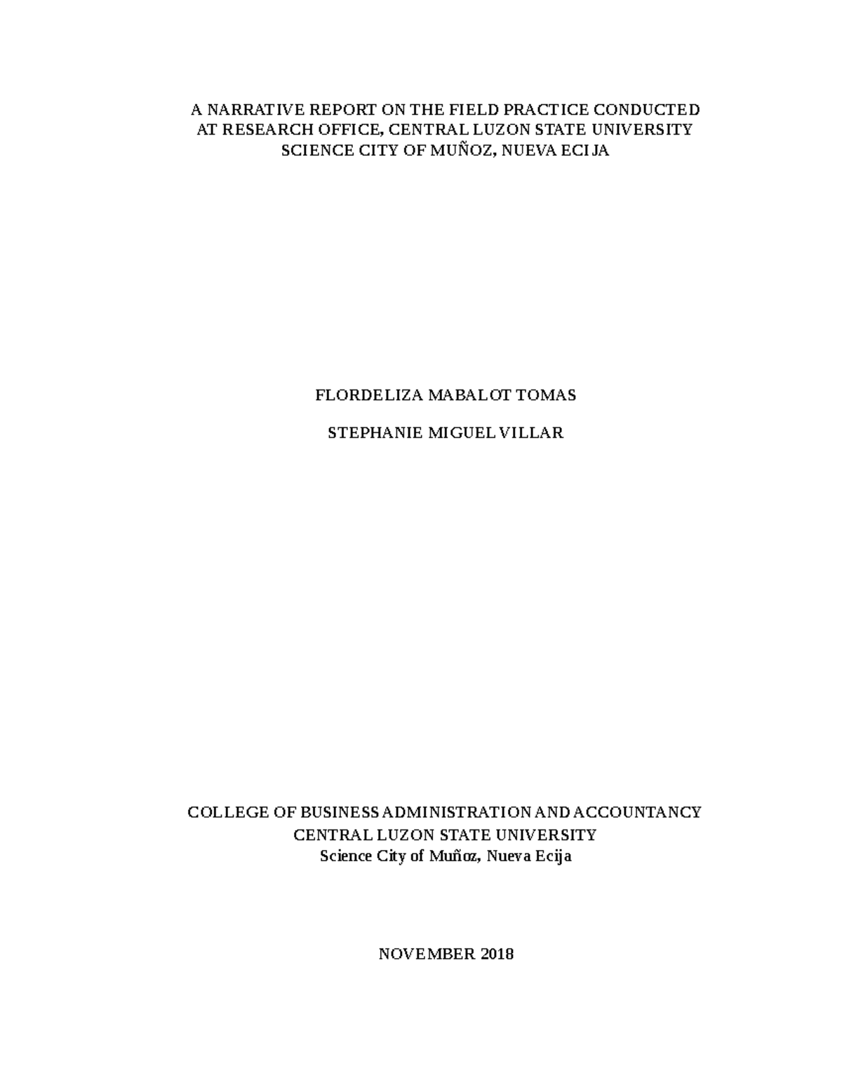 Narrative Report on Field Practice - FMTomas & SMVillar - CLSU - Studocu