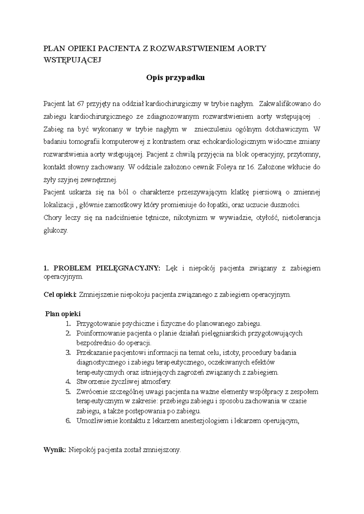 Plan opieki pielęgniarskiej dla pacjenta z rozwarstwieniem aorty - Studocu