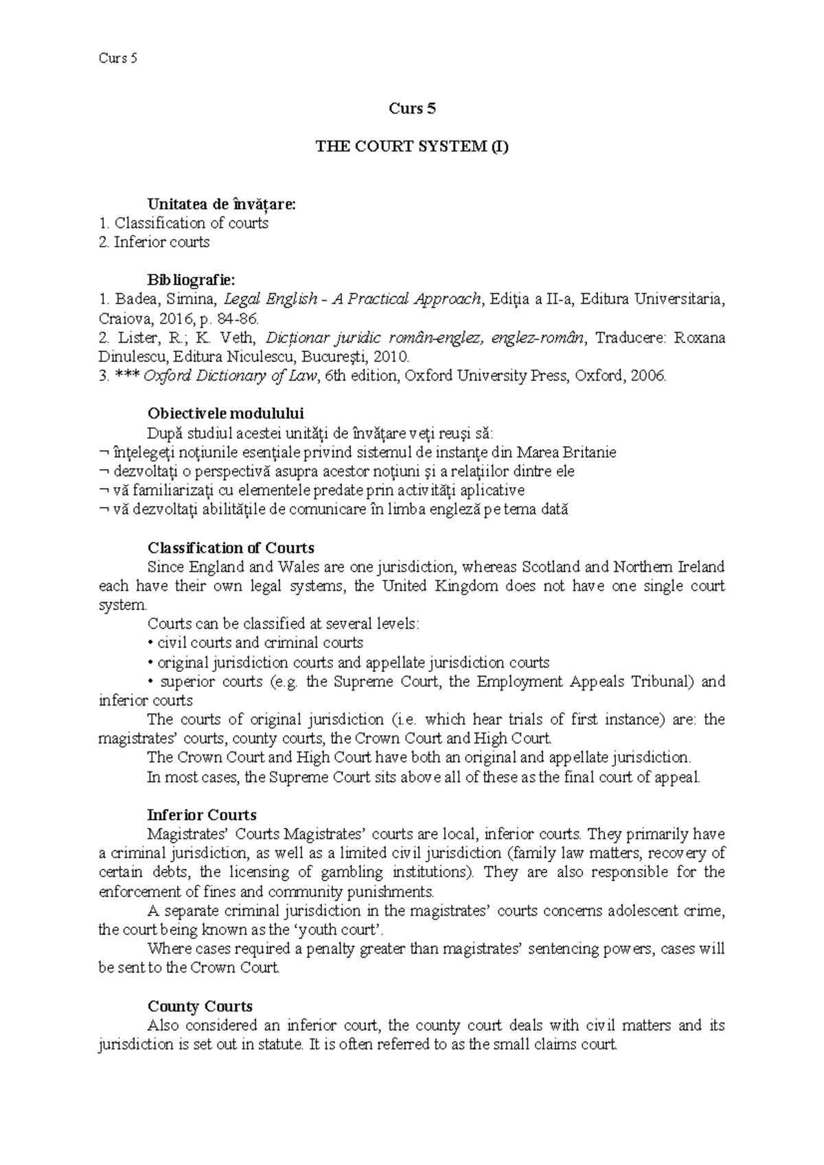 CURS 17 - Cursuri la facultatea de drept , limba engleza - Curs 5 Curs 5 THE COURT SYSTEM (I ...