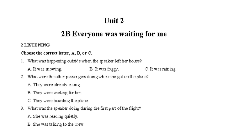 Unit 2 Listening Exercise: Everyone Was Waiting for Me - Studocu