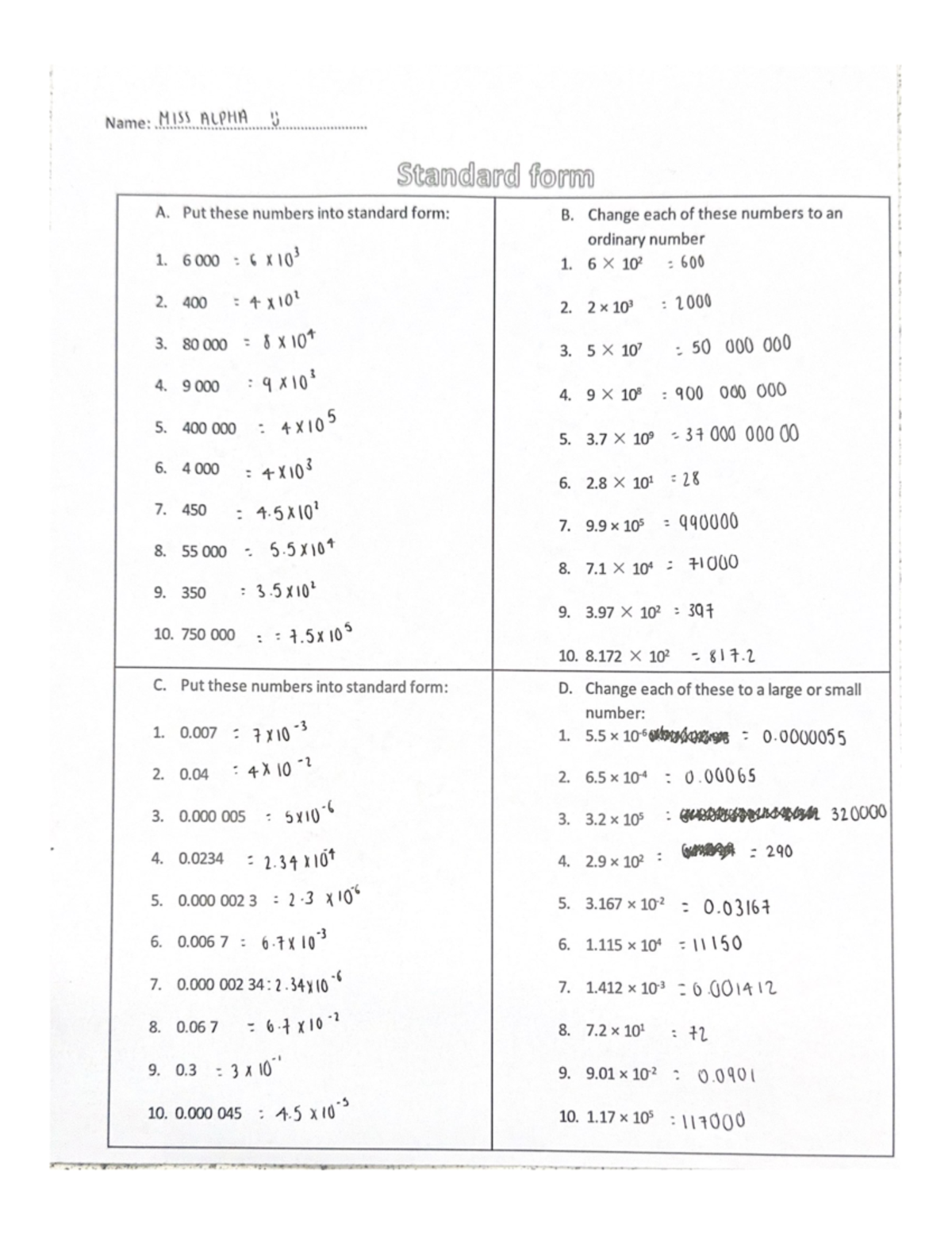 Standard form answers - Name: MISS ALPHA U Standard form A. Put these ...