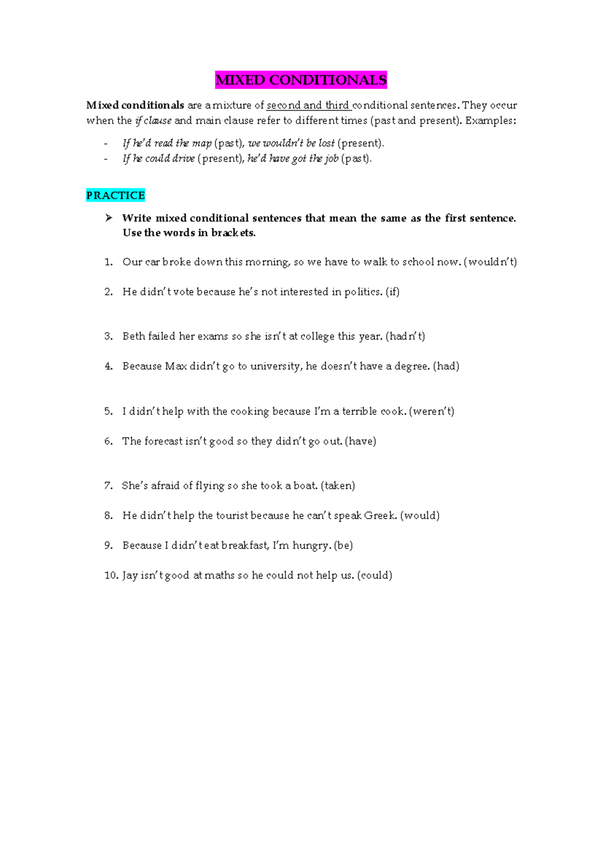 Mixed Conditionals Practice - EFL Lesson Notes - Studocu