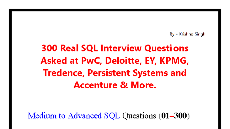 300 Real SQL Interview Questions for PwC, Deloitte, EY, KPMG, Accenture ...
