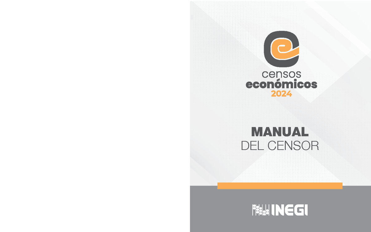 Guía del Censor para los Censos Económicos 2024 - Manual de Procedimientos - Studocu