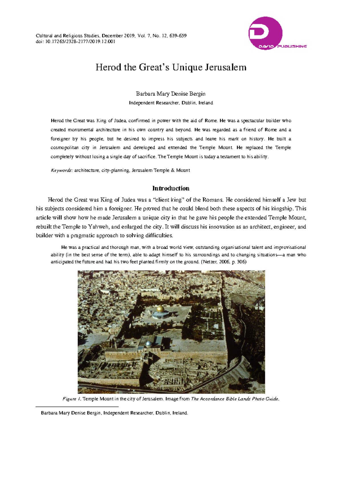 Herod the Great: Architectural Innovations in Jerusalem (Cultural and ...