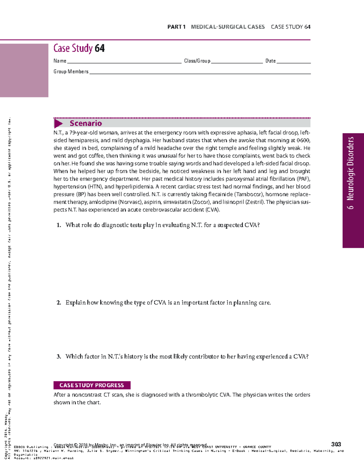 Neuro Case Study - Case Study 64 Name Class/Group Date Group Members ...
