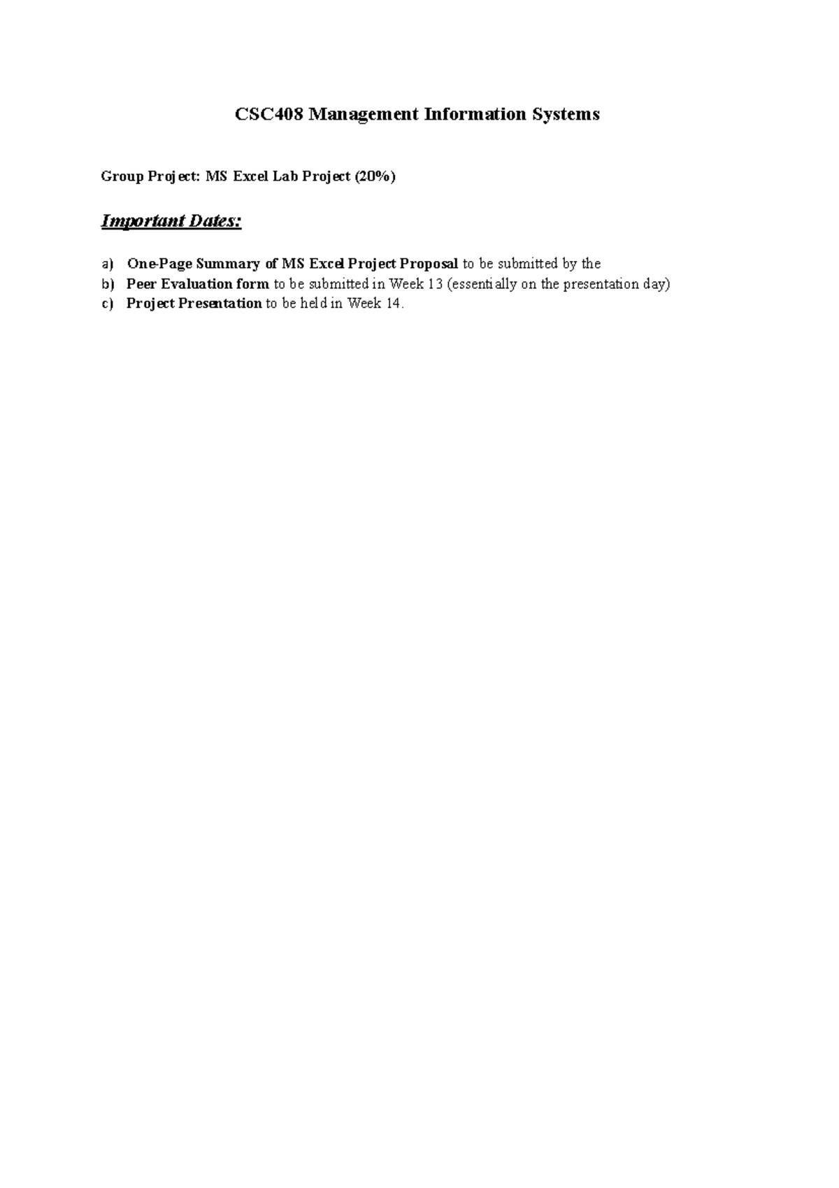 CSC408 MS Excel ONE PAGE Proposal - CSC408 Management Information Systems Group Project: MS ...