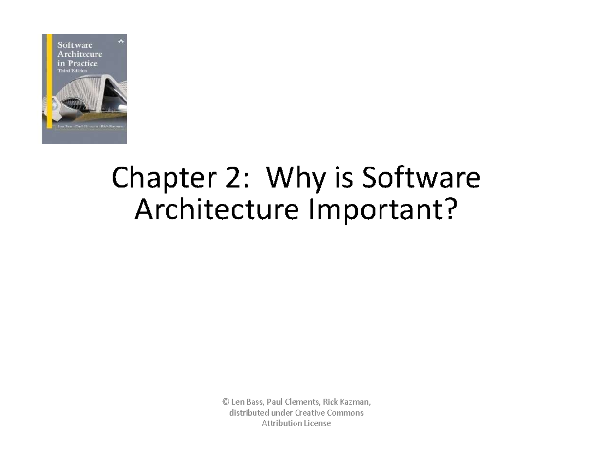 Ch2 - Lecture Notes on Importance of Software Architecture - Studocu