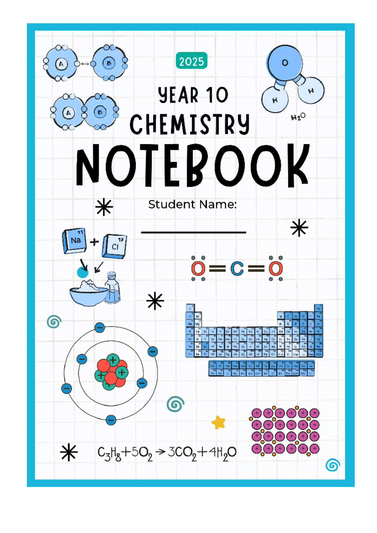 Chemistry 10: Comprehensive Notes on Atoms, Bonds, and the Periodic ...