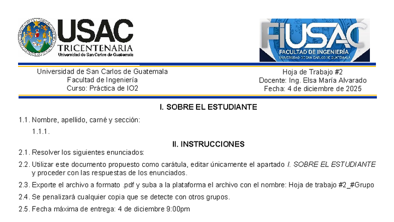 HT 2 04DIC - Hoja de Trabajo Práctica de IO2 - Studocu
